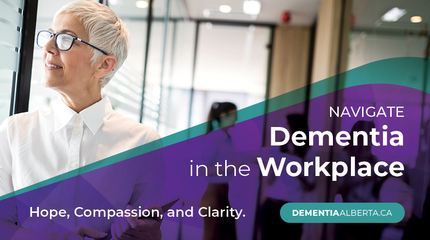Dementia in the Workplace | Alzheimer Society of Alberta and Northwest ...