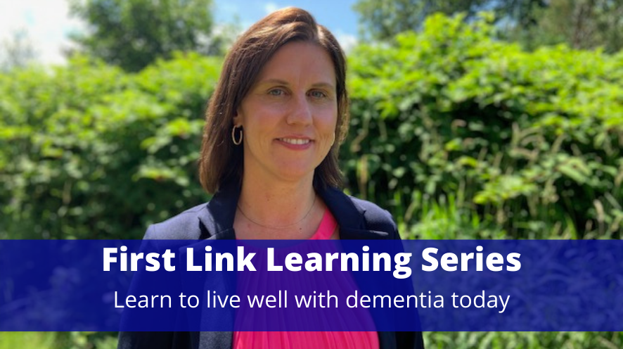 First Link Learning Series-Advanced Dementia with Trena Snook NP ...