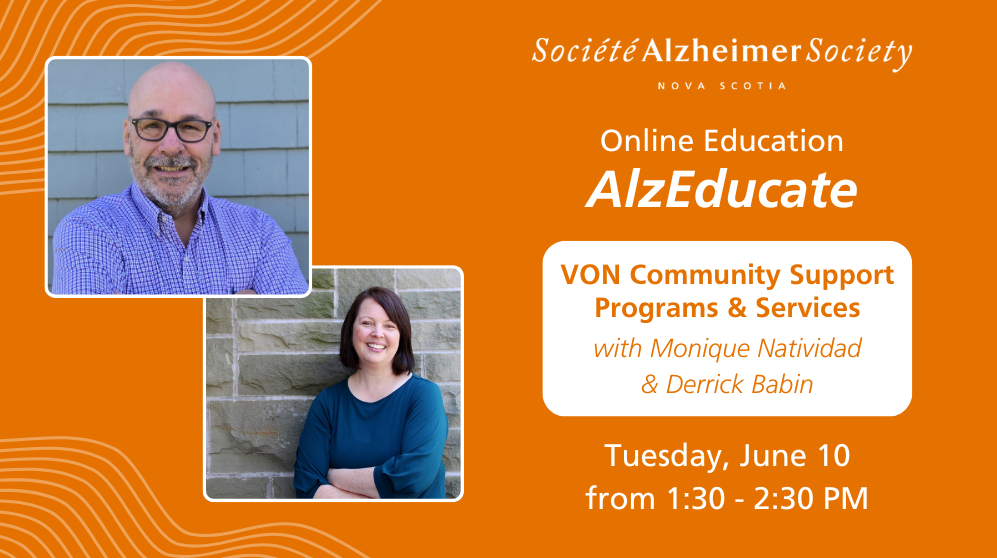 AlzEd: VON Community Support | Alzheimer Society of Nova Scotia