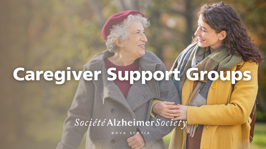 Caregiver Support Group - Liverpool | Alzheimer Society of Nova Scotia
