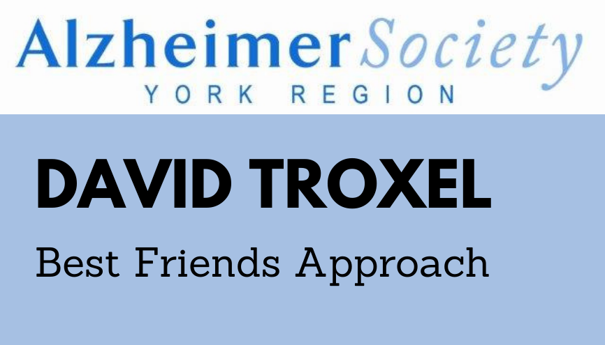 David Troxel comes virtually to AS York | Alzheimer Society of York Region